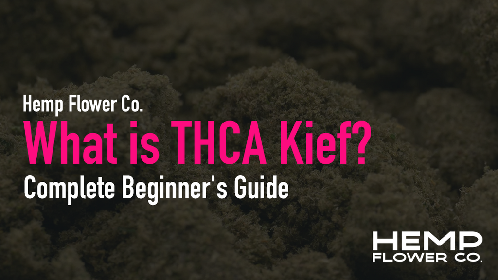 What is Thca Kief and how it Becomes Delta-9 Thc – Hemp Flower Co.